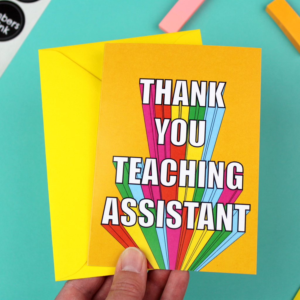 'Thank You Teaching Assistant' Greetings Card by Embers and Ink